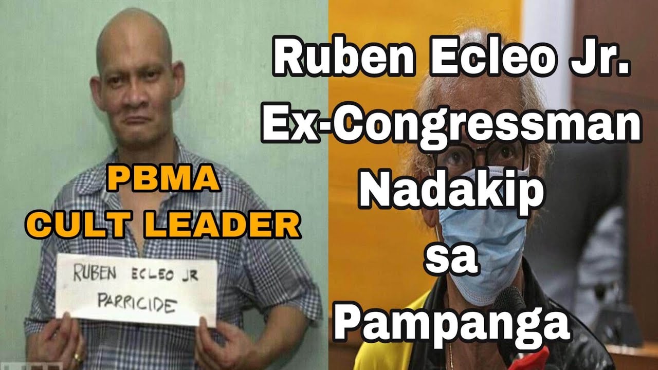 Ruben Ecleo Jr. Ex-Congressman PBMA CULT LEADER nadakip sa Pampanga ...