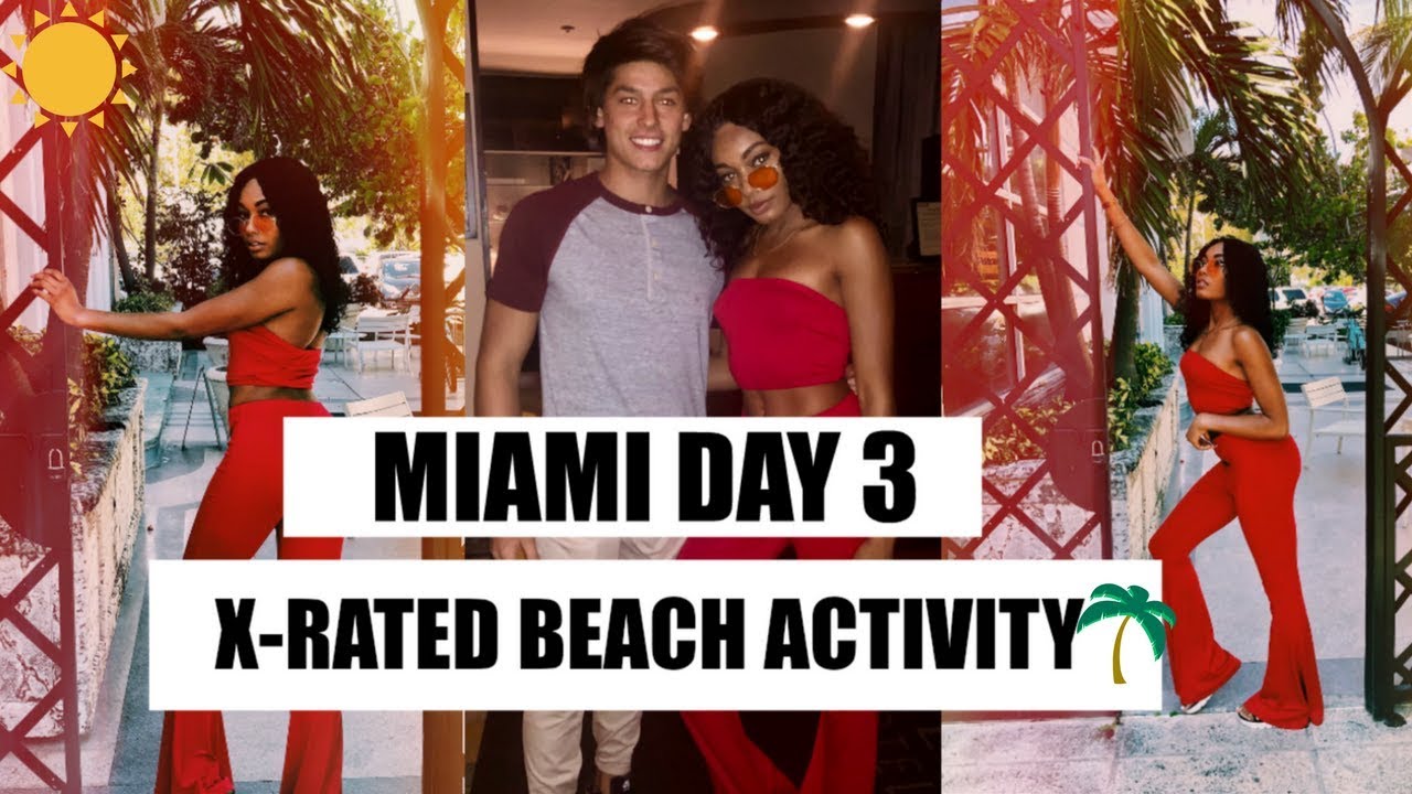 SPRING BREAK 2018 | MIAMI | DAY 3 | X-RATED ACTIVITY ON THE BEACH ...