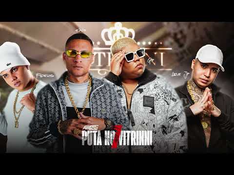 7 PUTA NO VITRINNI - MC Lele JP, MC GP, MC Kadu e MC Fidelis (DJ Japa NK, Yuri Pedrada e Glenner)
