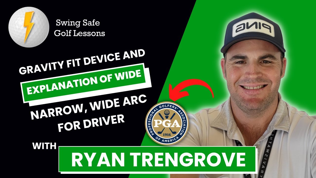 Gravity Fit Device and Explanation of Wide, Narrow, Wide Arc for Driver ...