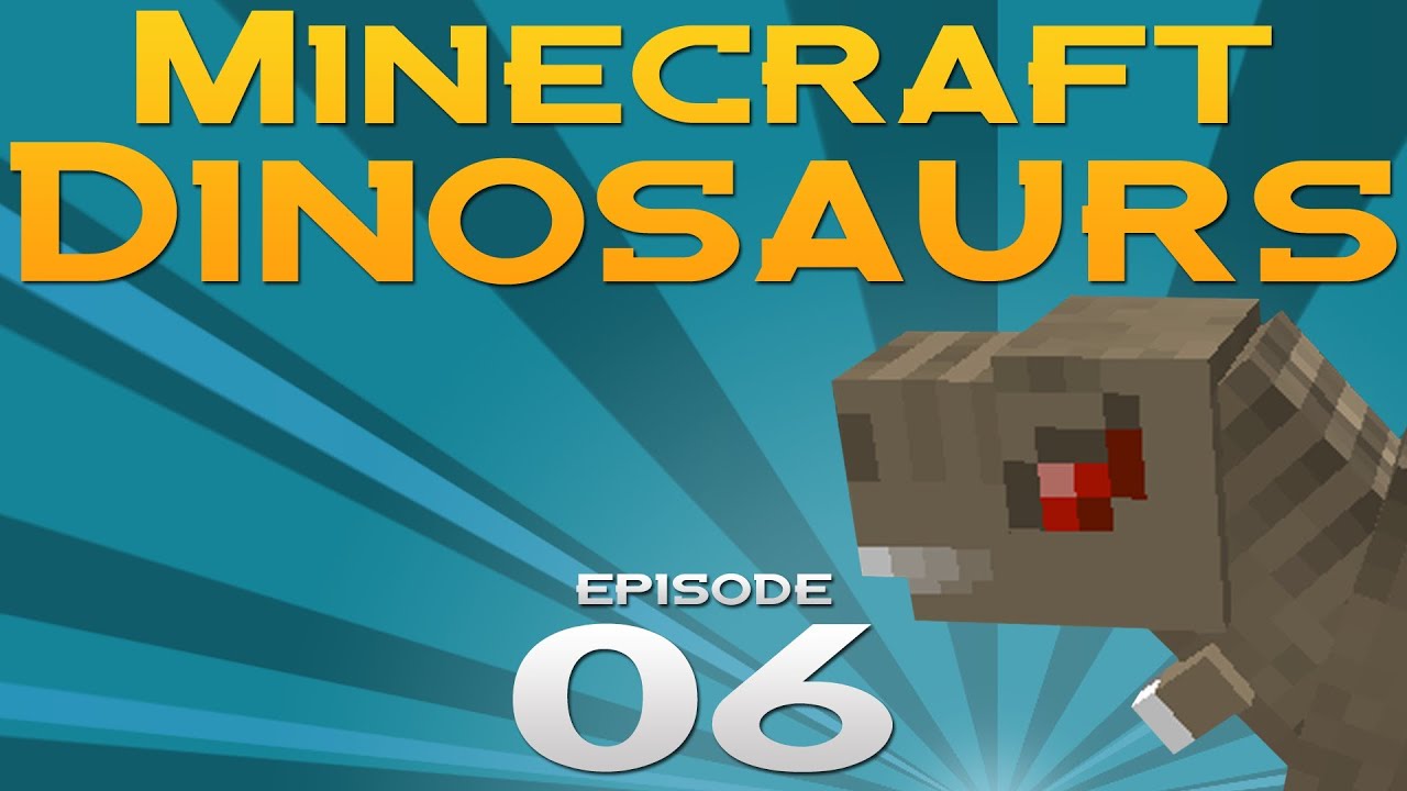 Minecraft Dinosaurs! - Episode 6 - YouTube
