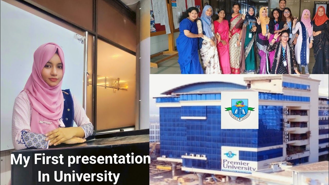 My First presentation In University || Vlog - 16 || Premier University ...