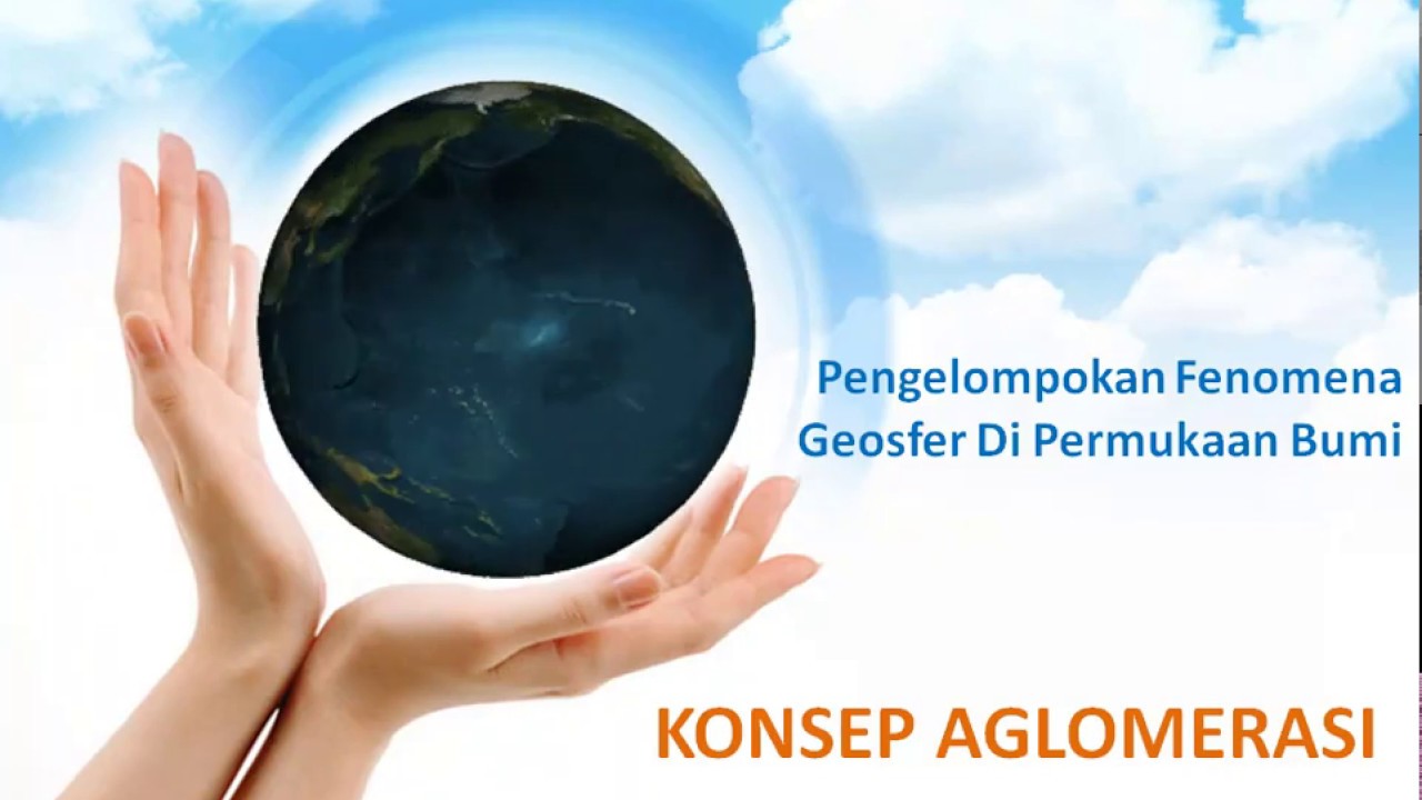 Konsep Essensial Geografi #6 (Konsep Aglomerasi) - YouTube