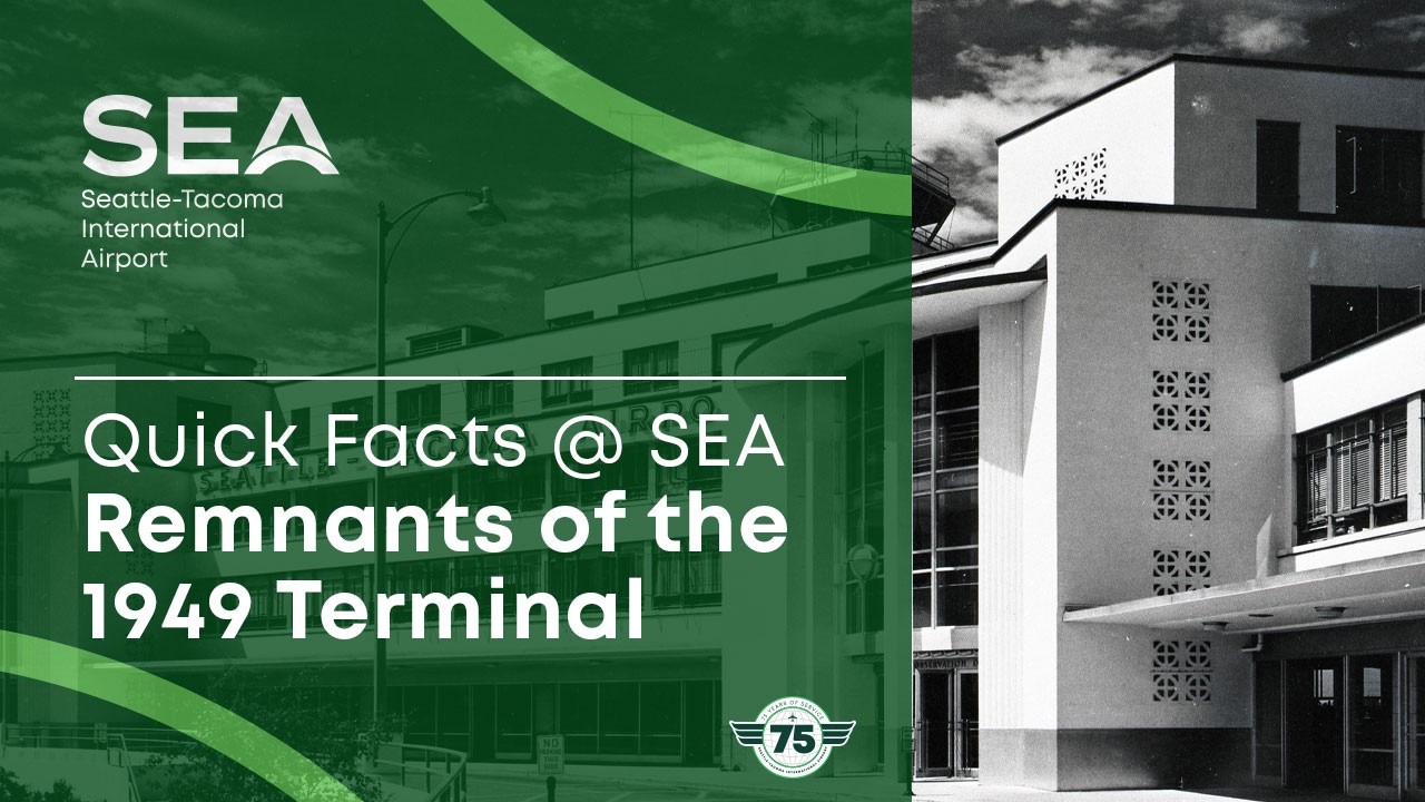 Quick Facts at SEA | Remnants of the 1949 Terminal - YouTube