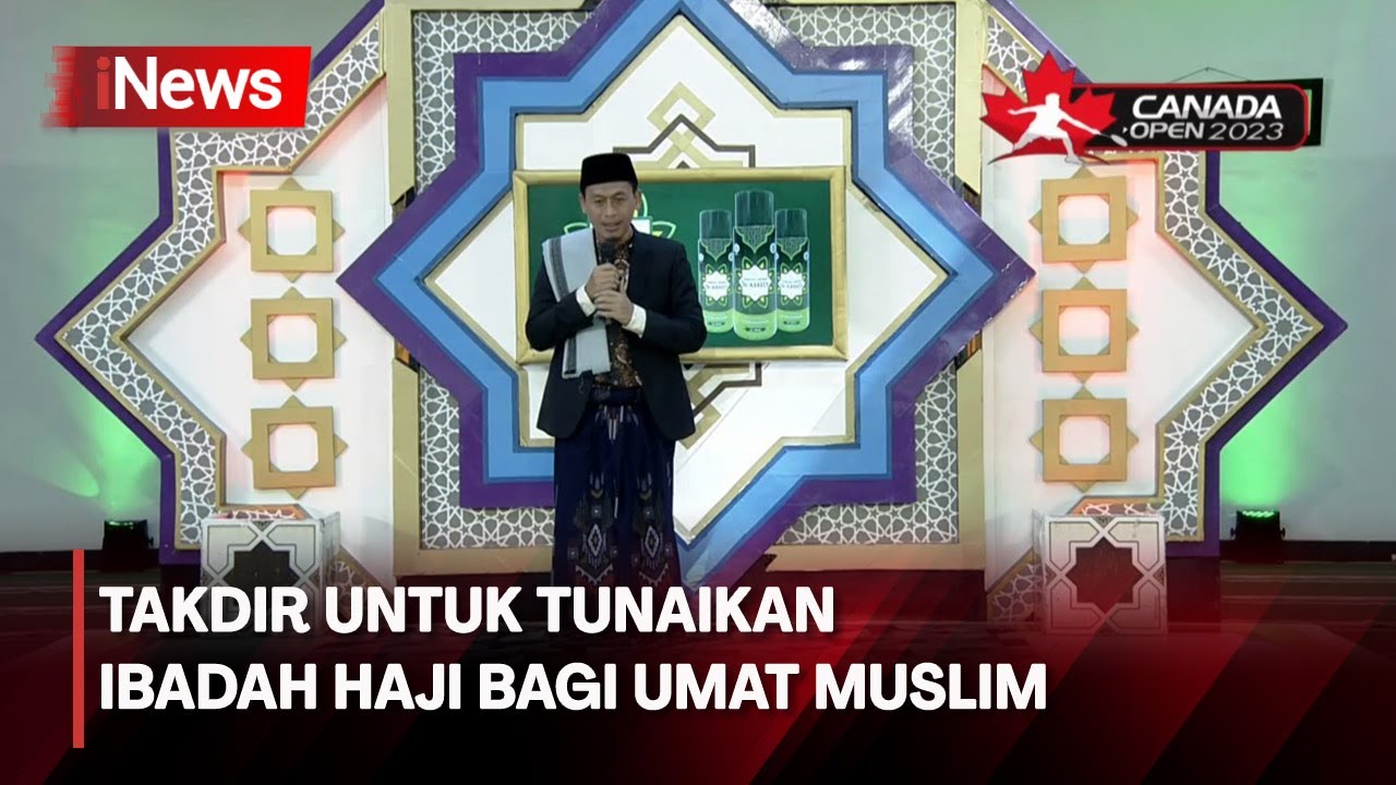 Takdir Ibadah Haji dalam Qurán Surat Al Hajj-27 - YouTube