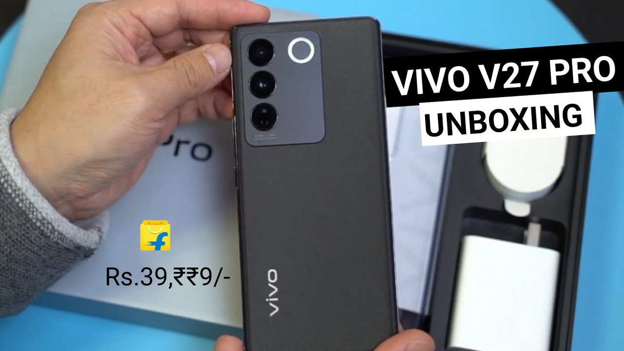 Vivo V27 Pro 5G ( BLACK 🖤 ) - First Look | Unboxing & Hands On Review ...