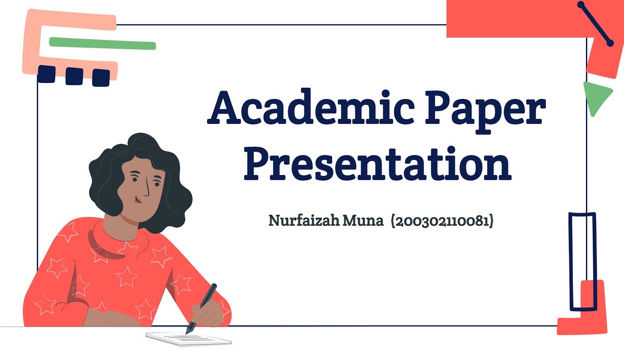 Academic Paper Presentation - YouTube