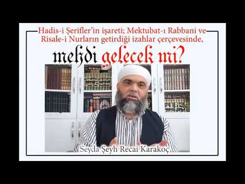 HZ. MEHDİ'NİN ZUHURU