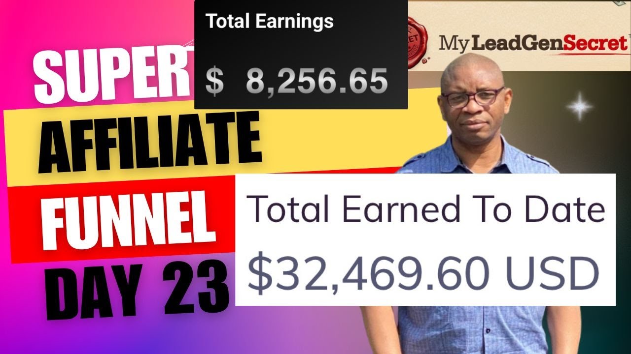 Day 23 👉 Super Affiliate Funnel & My Lead Gen Secret Review - How To Make Money Online For FREE ...