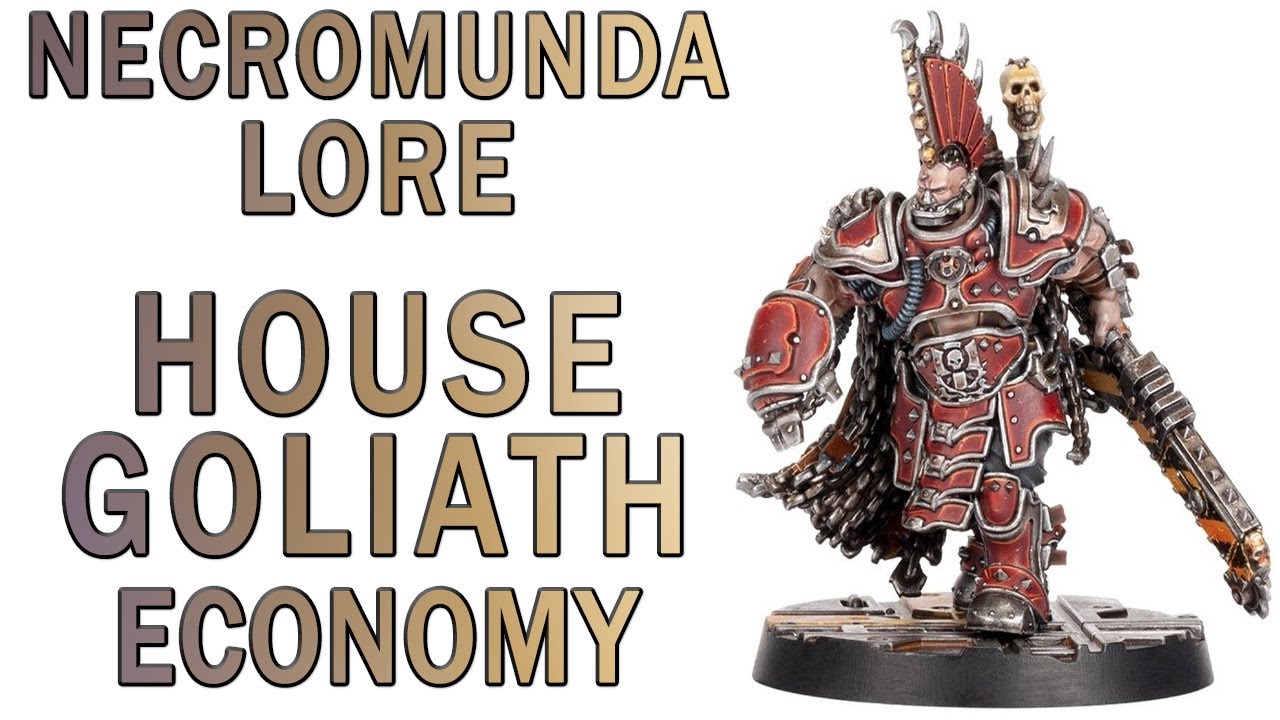 Warhammer 40k Lore - House Goliath Economy (Necromunda Lore) - YouTube