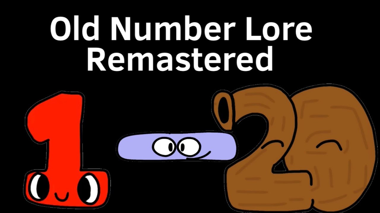 Old Number Lore Remastered 1-20 - YouTube