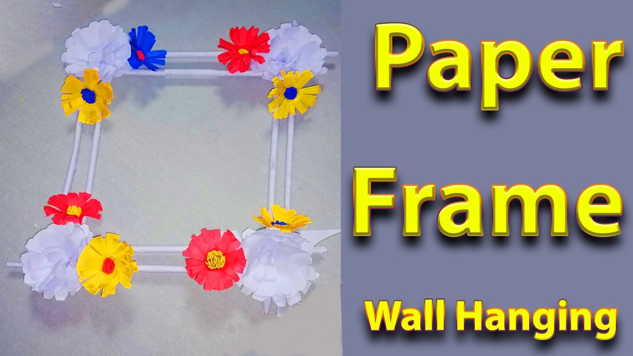 Wall hanging paper flower frame | wall decor amazing frame | Diy craft ...