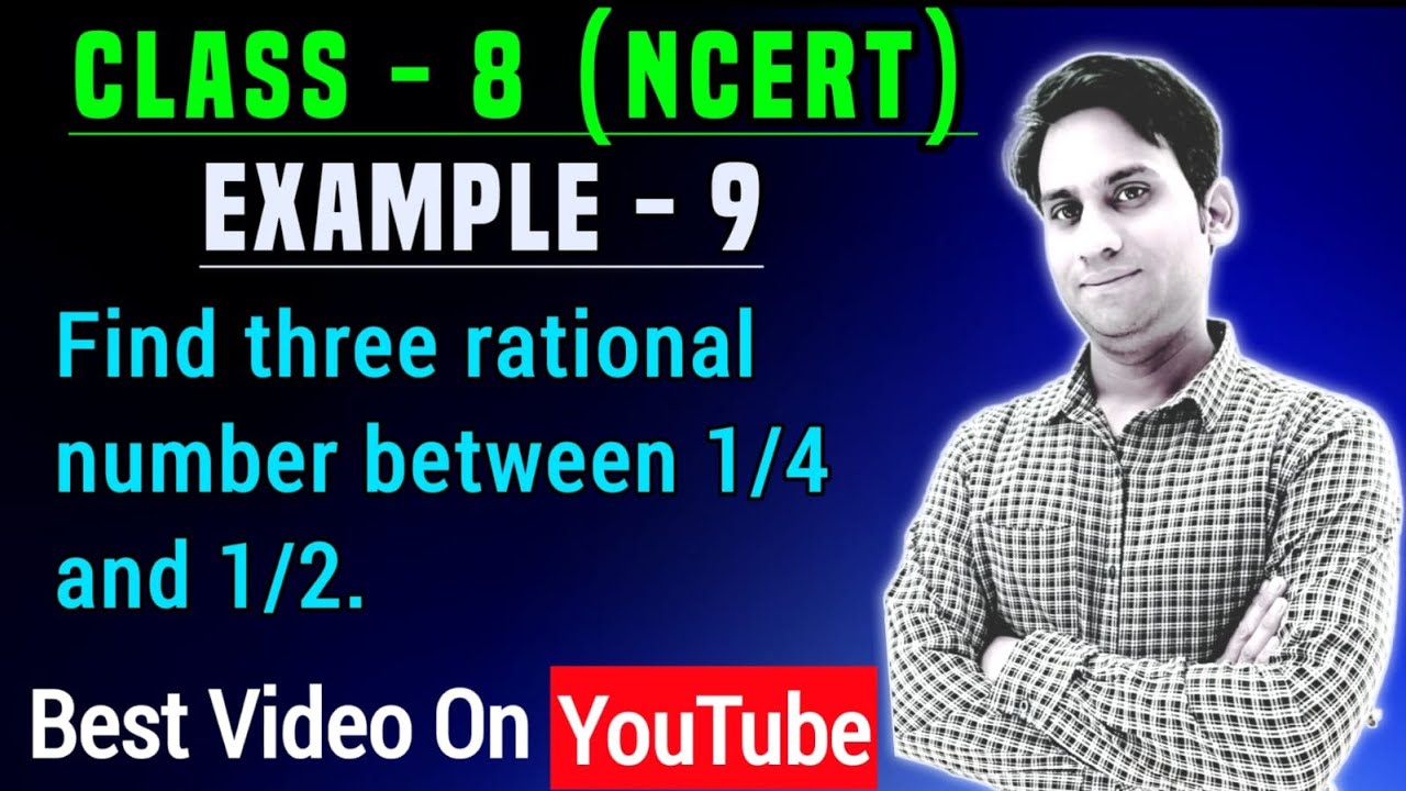 Find Three Rational Numbers Between 1 4 And 1 2 Class 8 Maths Chapter 1 Example 6 NCERT find-three-rational-numbers-between-1-4-and-1-2-class-8-maths-chapter-1-example-6-ncert