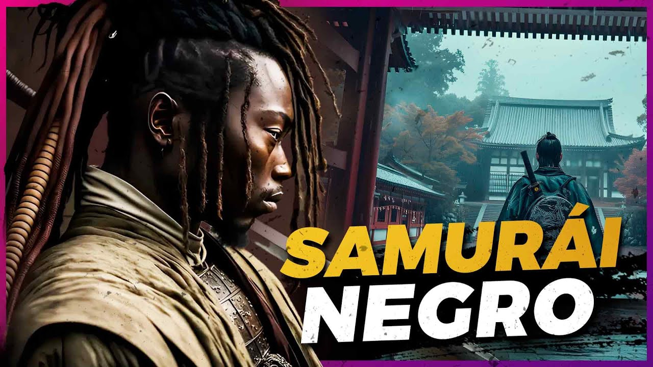 Yasuke El PRIMER Samurái NEGRO en la Historia del JAPÓN Feudal - YouTube