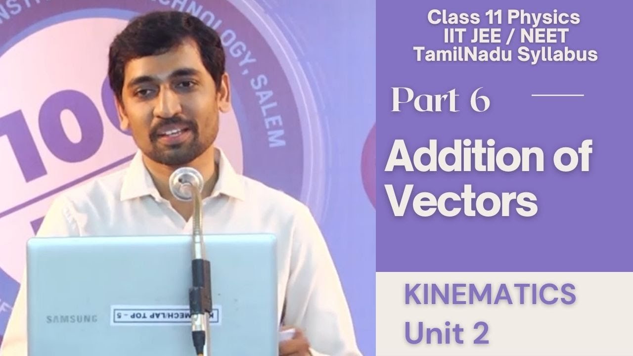Addition of Vectors | Unit 2 Kinematics |11th Physics | Tamil |AlexMaths - YouTube