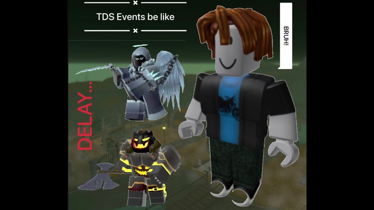 TDS Events be like in a Nutshell (TDS meme) - YouTube
