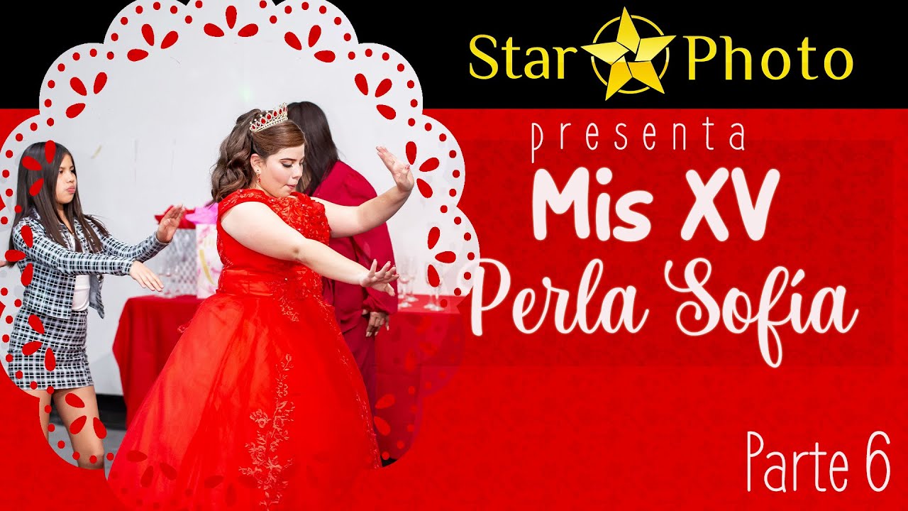 Mis XV Perla Sofía "Baile" - YouTube