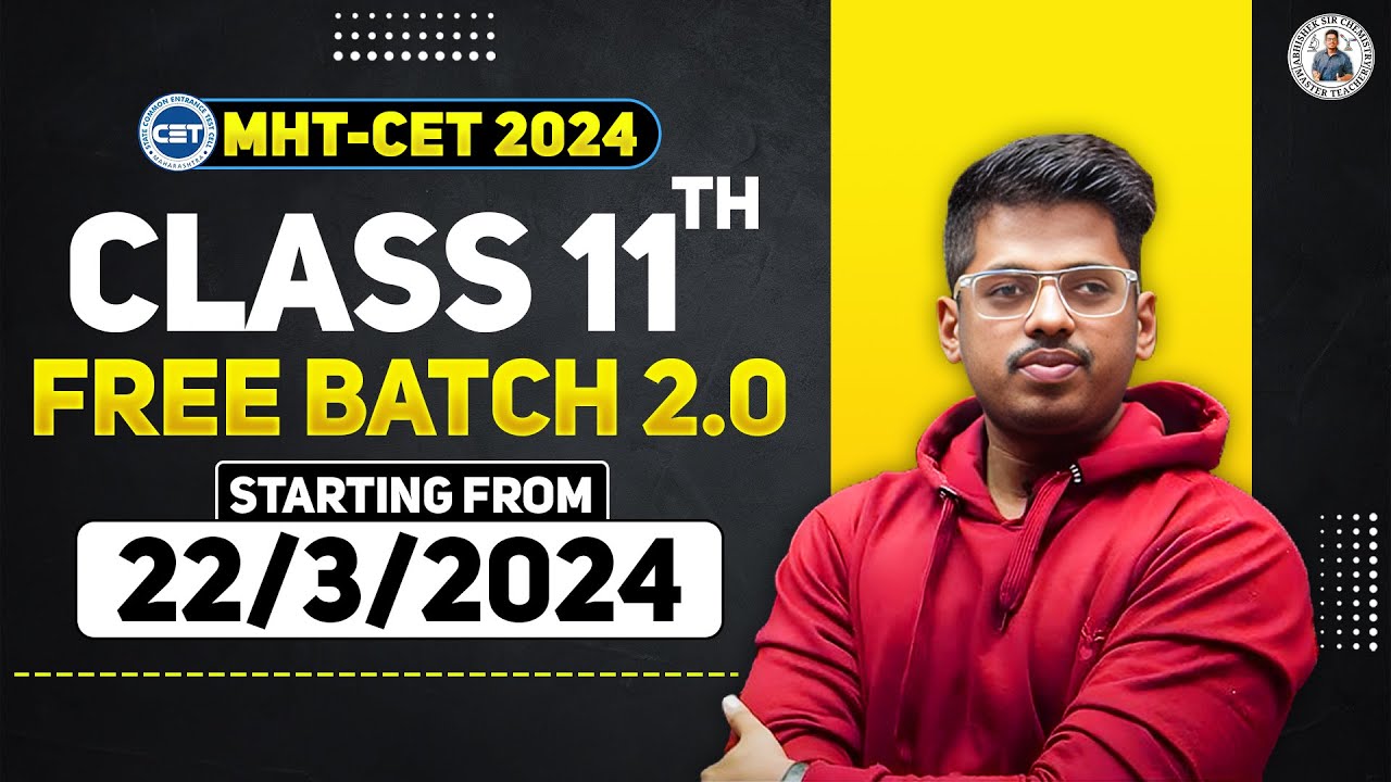 Free Batch 2.0 Class 11th MHT-CET 2024 by Abhishek Sir Chemistry #ASC ...