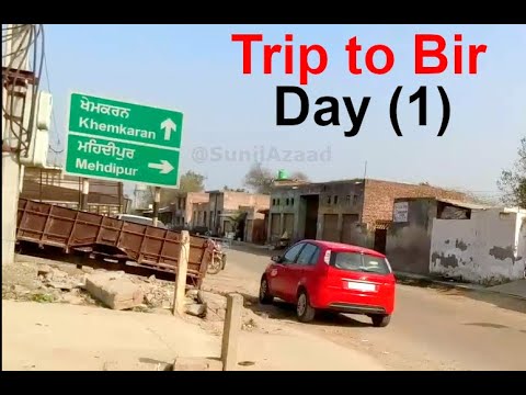 1. Day (1) Road Trip...Amritsar-Khemkaran-Ratto Ke-Harike-Kartarpur ...