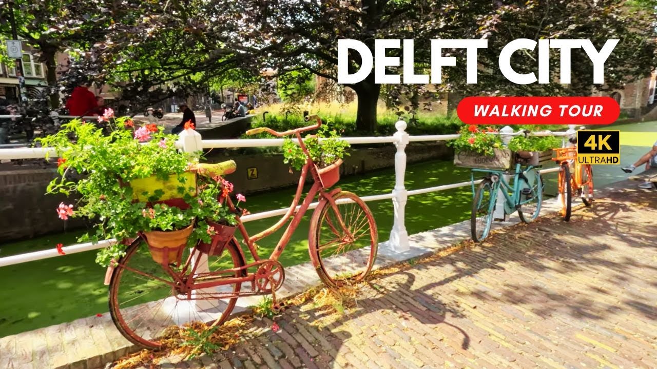 4K Delft City Walking Tour | Explore Historic Delft, Netherlands in ...