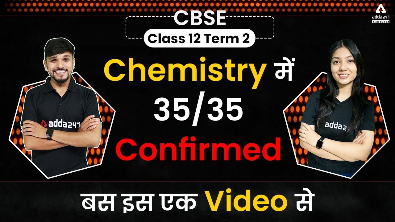 Class 12 Complete Chemistry in One Shot | Term 2 Chemistry Full ...