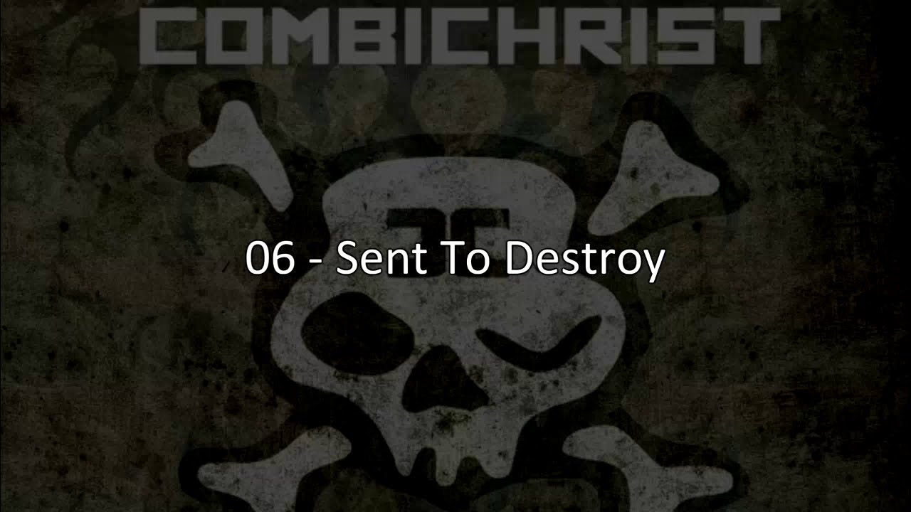 Sent to Destroy - Combichrist en español - YouTube