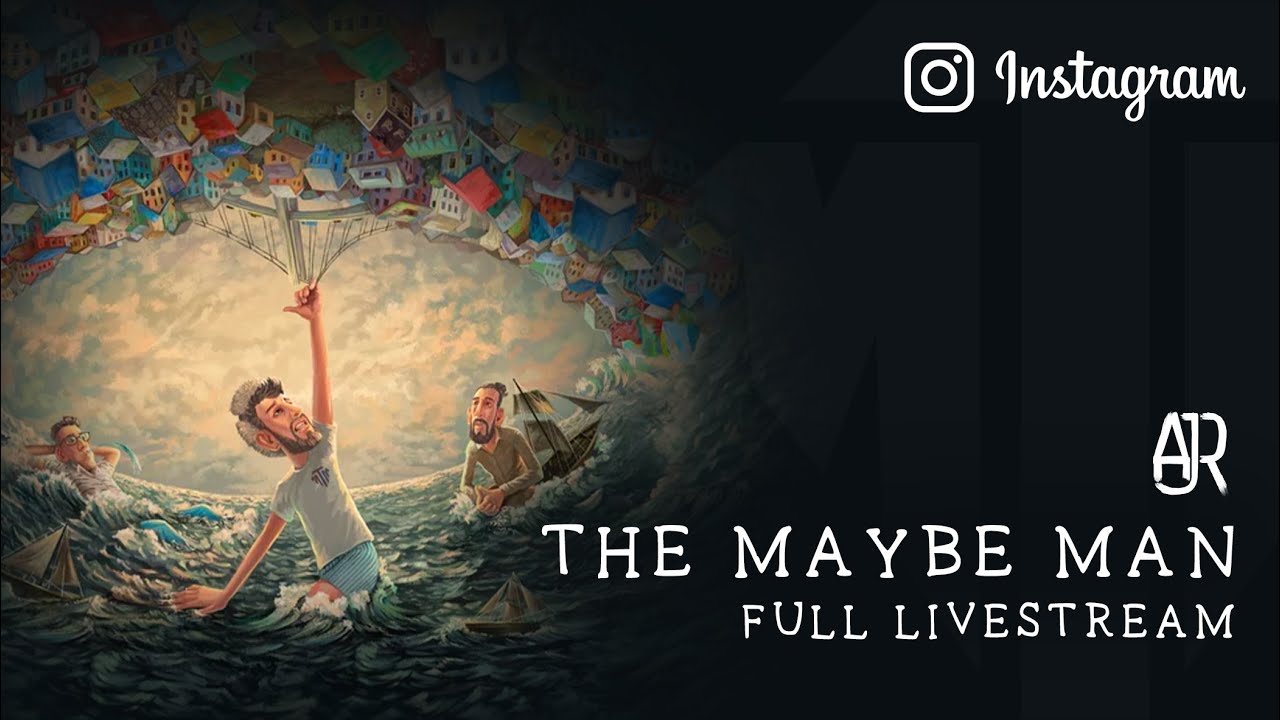 AJR’s Instagram Live | The Maybe Man | Full Livestream - YouTube