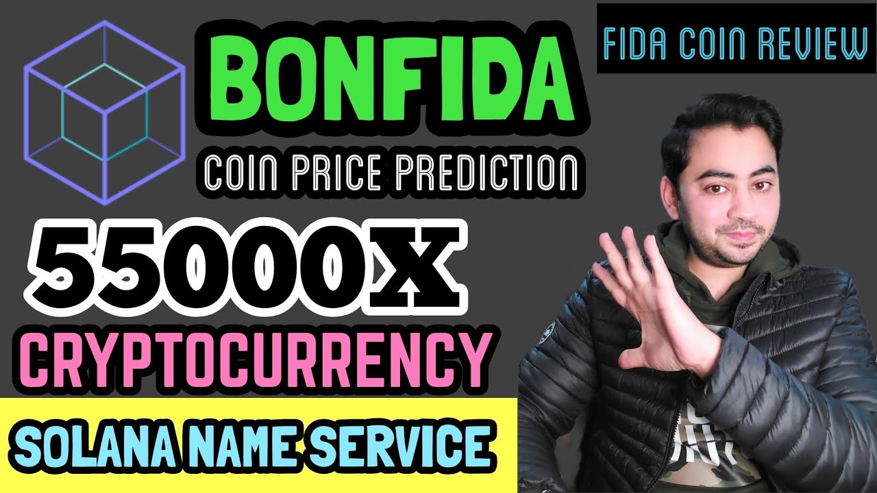 BONFIDA FIDA COIN Price Prediction | Solana Name Service | Buy Domains on SOL and Earn Millions ...