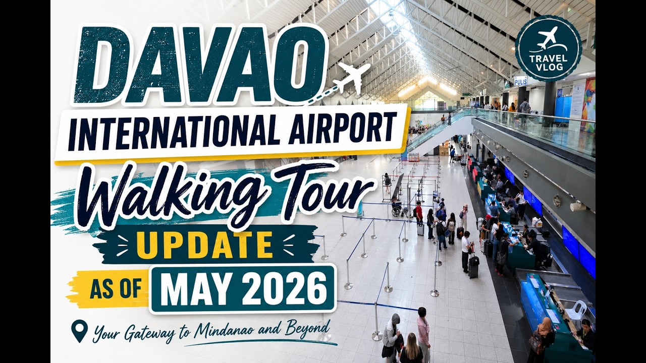 Davao International Airport Full Walkthrough | Updated May 2026 - YouTube