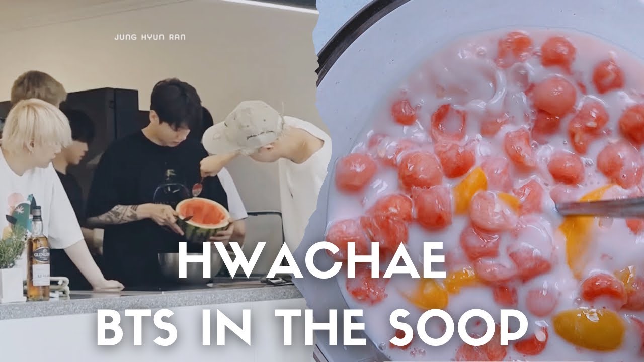 [BTS COOKING RECIPE] - Hwachae Korean Fruit BTS In The Soop 2 Eps 2‼️ ...
