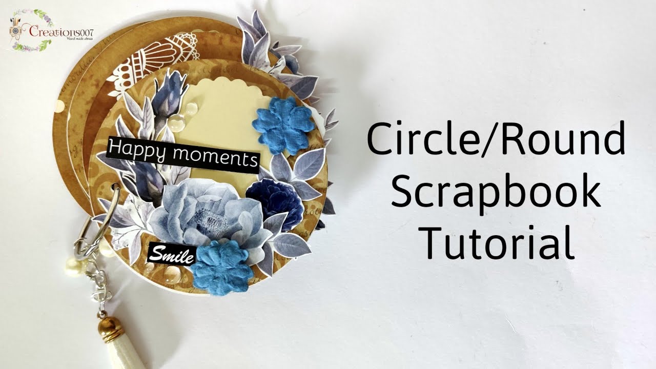 Round Scrapbook | How to make scrapbook | diy Round mini Scrapbook ...