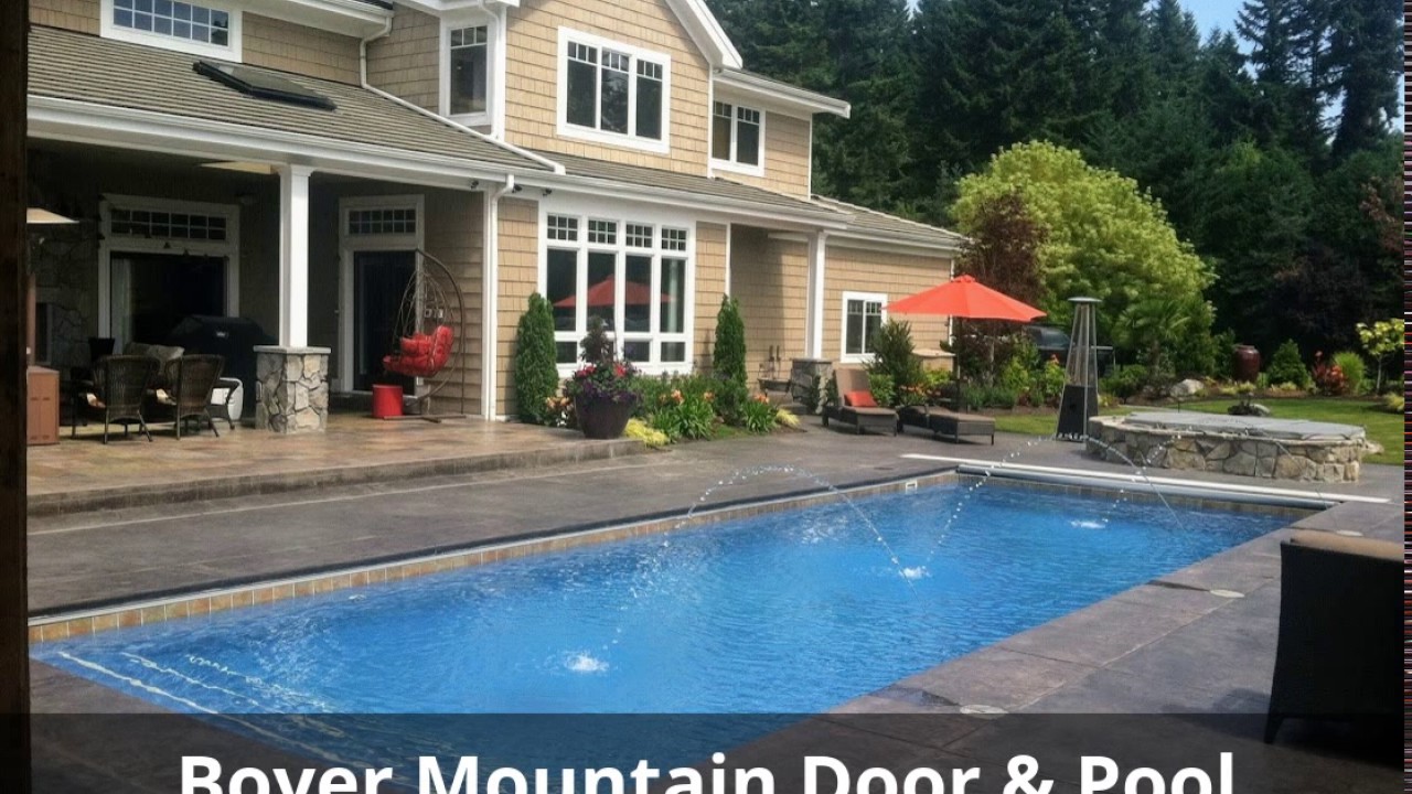 Wenatchee Pool Builder - Boyer Mountain Door & Pool - YouTube