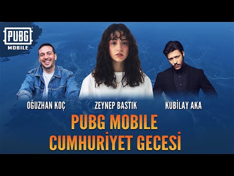 29 Ekim Cumhuriyet Bayramı Özel Yayını - w/Zeynep Bastık, Oğuzhan Koç, Kubilay Aka - PUBG Mobile