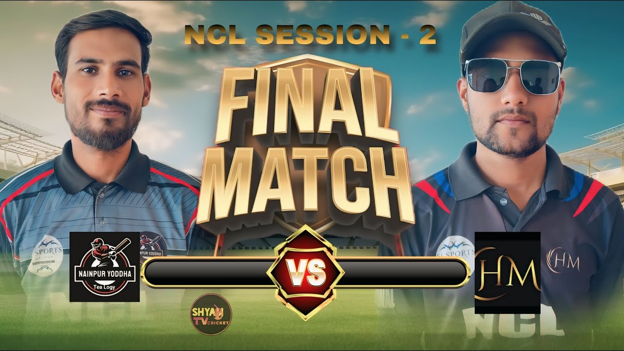 Shyam Tv THE FINAL NCL SESSION - 2 - YouTube