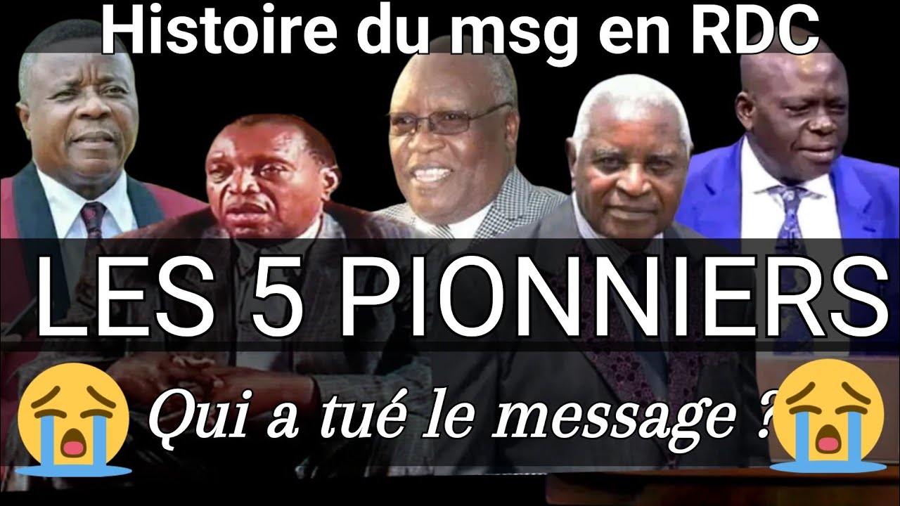 Doc : HISTORIQUE D'ENTRÉE DU MESSAGE AU CONGO KINSHASA. AVEC LES CINQ ...
