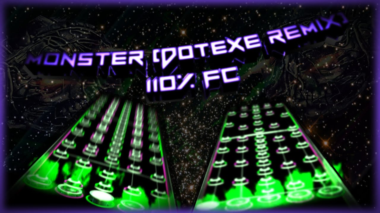 Monster DotEXE Remix ~ (110% Speed) FC!!! - YouTube