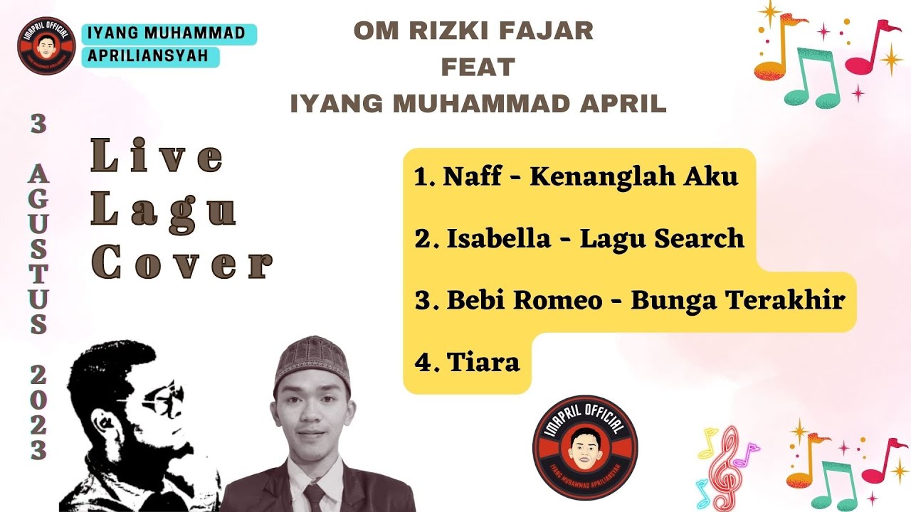 LIVE STREAMING | 4 LAGU COVER | OM RIZKI FAJAR M FEAT IYANG MUHAMMAD APRILIANSYAH | 3 AGUSTUS ...