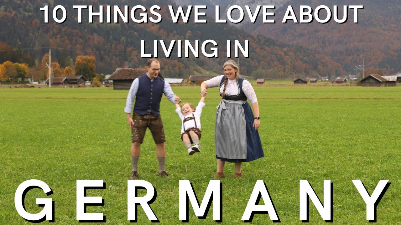 One Year Living in Germany | What We Love Most About Living in Germany ...