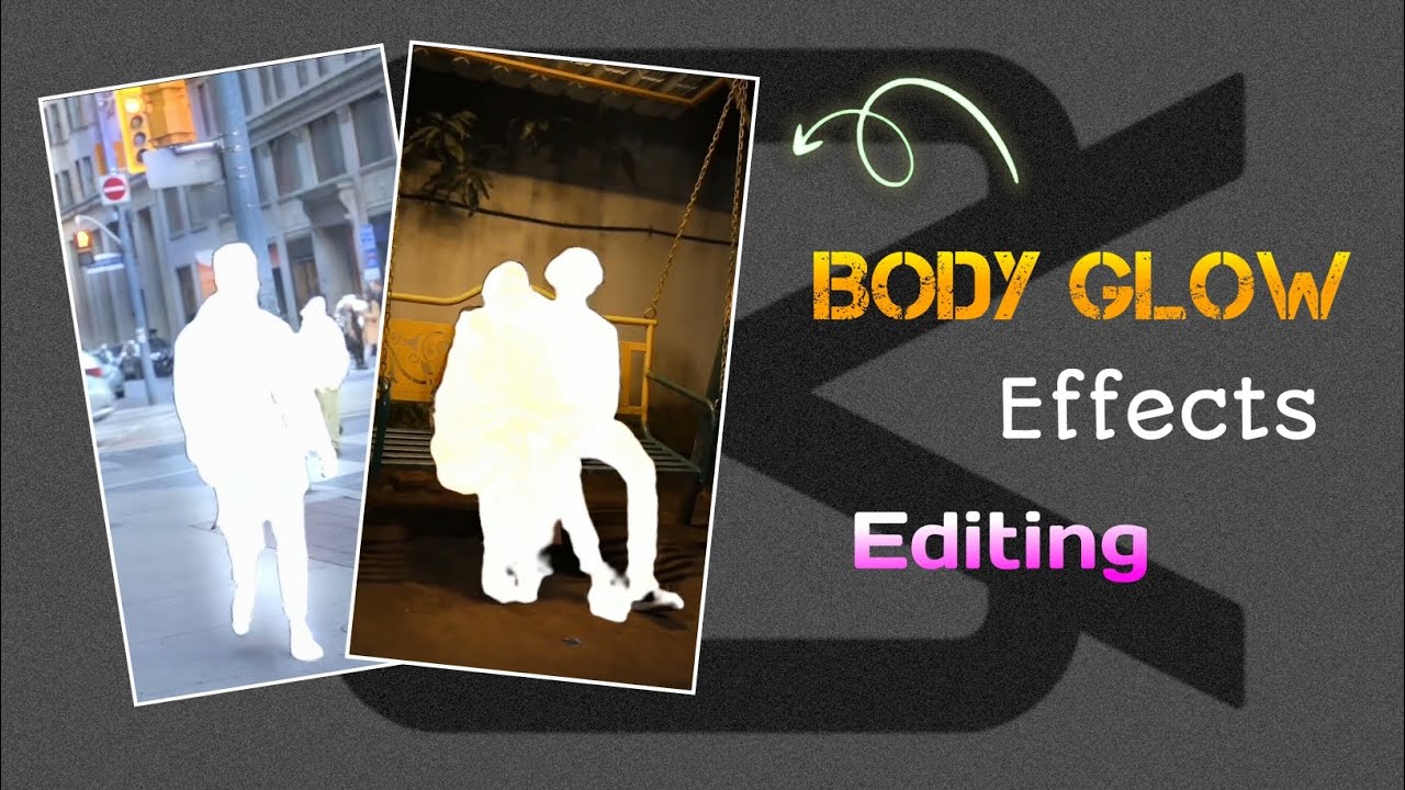 Human Body Glow Effect Editing Tutorial | Instagram Trending Editing In ...