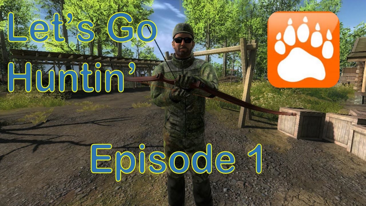 theHunter: Let's Go Huntin' Ep. #1 - YouTube