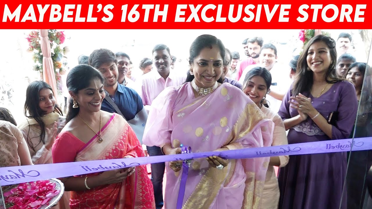 Maybell's 16th Exclusive Store inaugurated by MP Tamizhachi ...