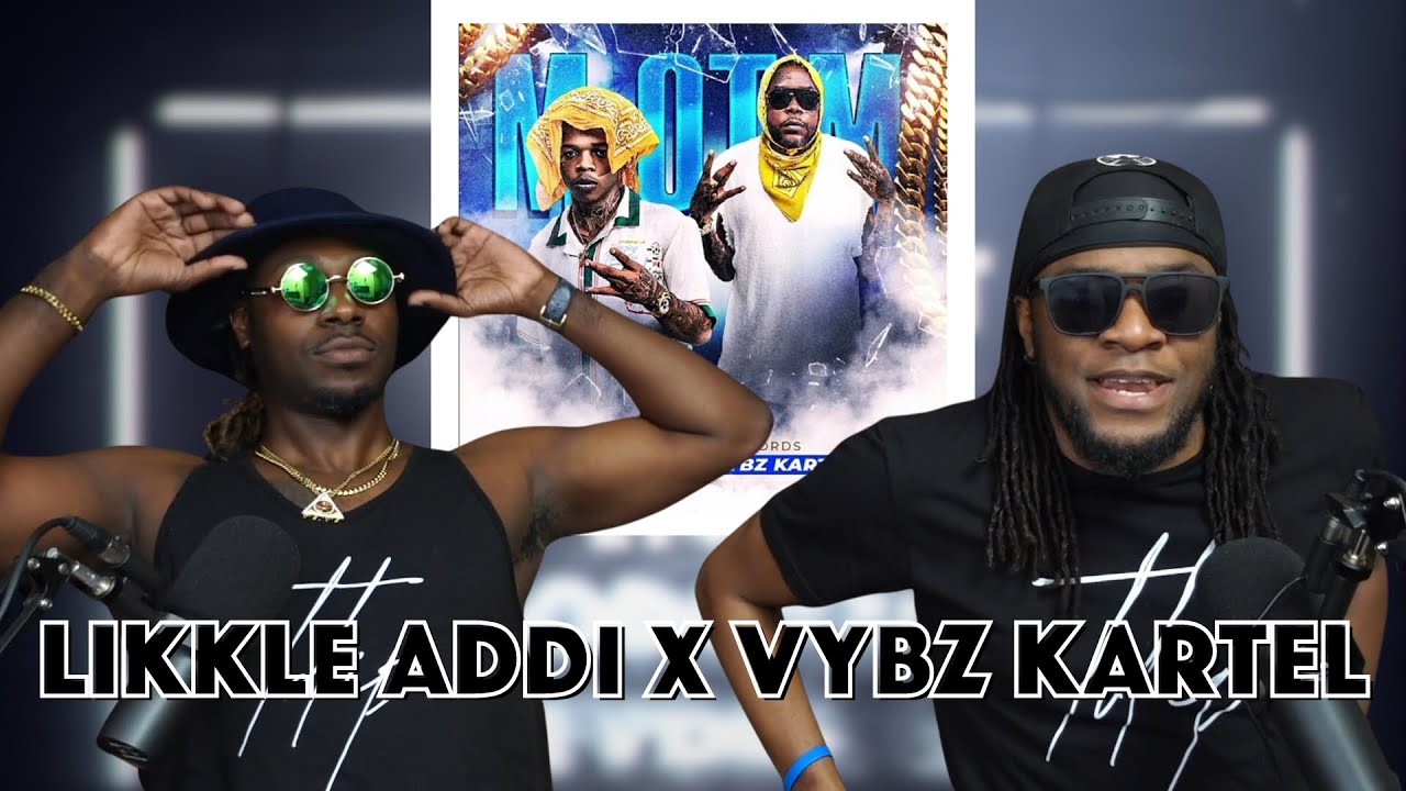 Likke Addi x Vybz Kartel - "Man Of The Match" | Reaction - YouTube
