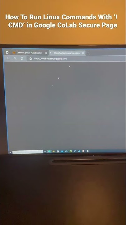 How To Run Linux Commands With ‘! CMD’ in Google CoLab Secure Page - YouTube
