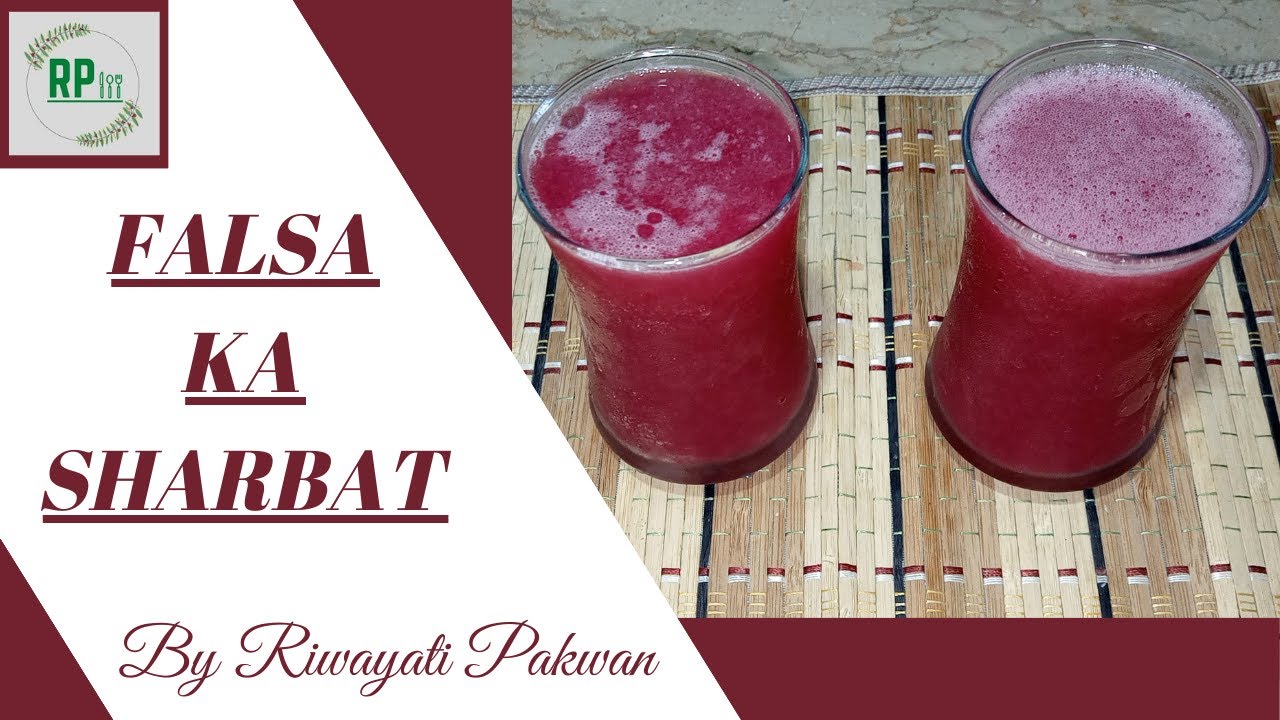 Falsa Ka Sharbat | Falsa Juice Recipe | Riwayati Pakwan - YouTube