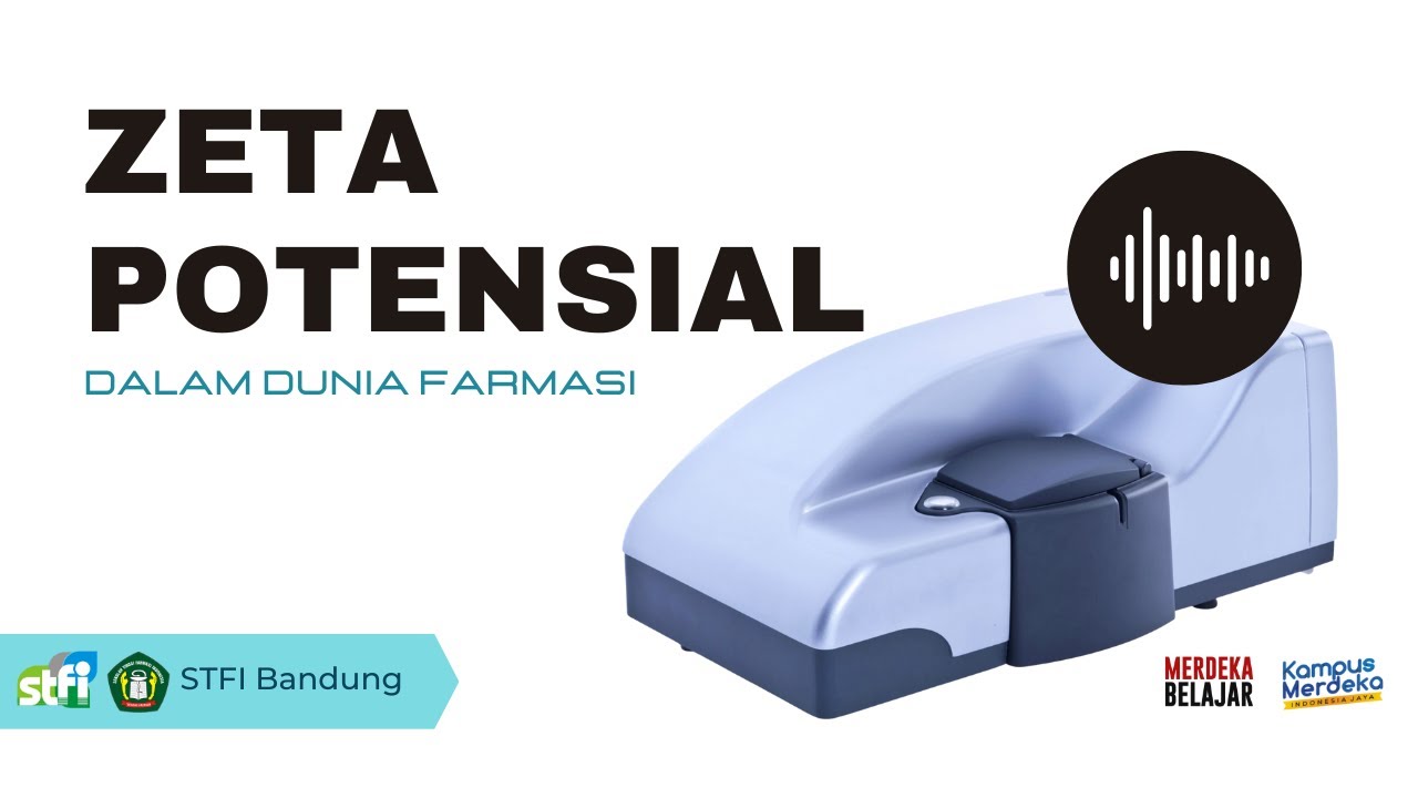 ZETA POTENTIAL ANALYZER - karakterisasi & Preformulasi bahan baku # ...