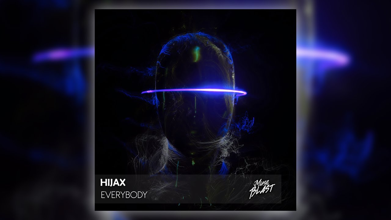 Hijax - Everybody [Release] - YouTube