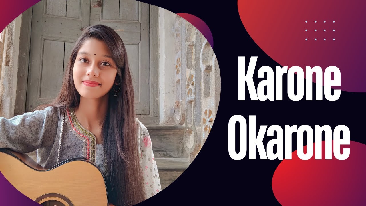 Karone Okarone l Minar Rahman l Cover by Promiti #song #guitar #cover # ...