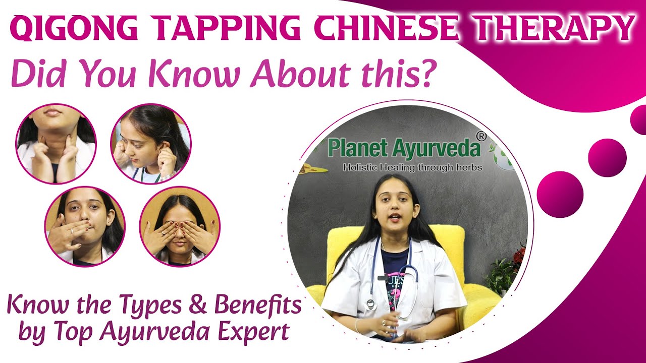 Qigong Tapping Chinese Therapy - Did You Know About this? Know the ...