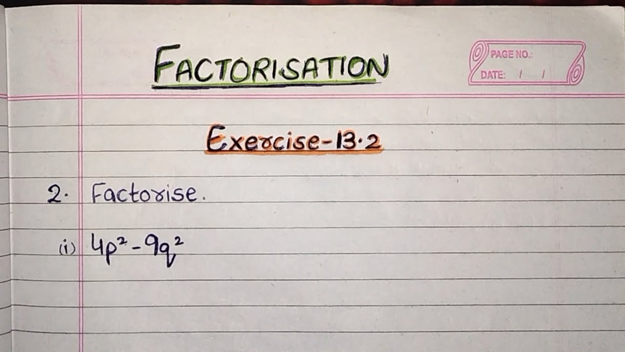#5 FACTORIZATION || Class - 8 || Excercise - 13.2 || Question no. - 2 - YouTube