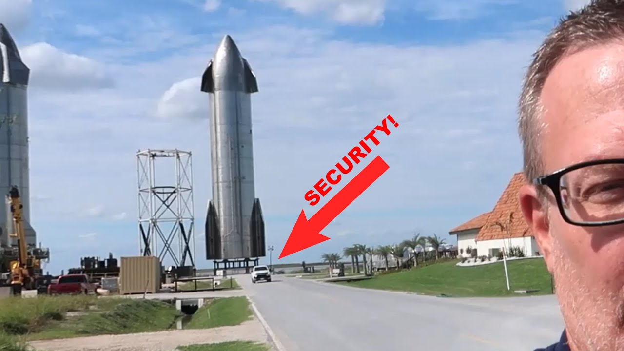 SpaceX - Incredibly We Drive Up To Starship, Then Security Runs Us Off ...